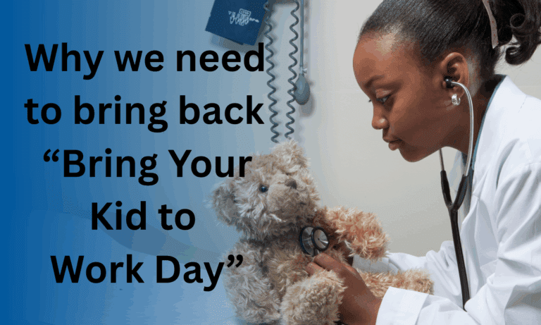 Why We Need to Bring Back Bring Your Kid to Work Day – Elko New Market ...